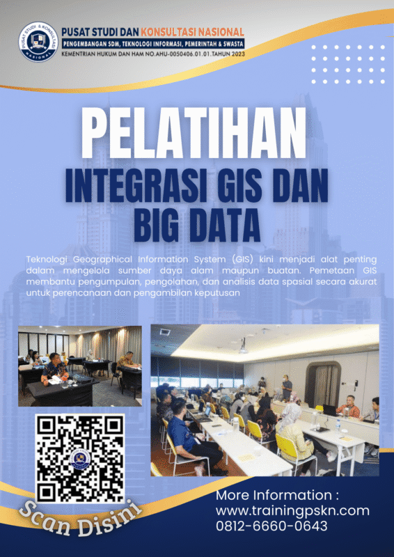 PELATIHAN INTEGRASI GIS DAN BIG DATA - Training PSKN | Pelatihan ...